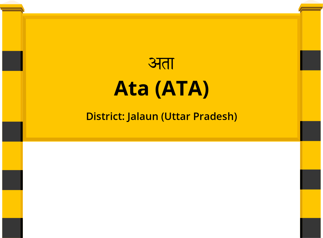 Ata (ATA) Railway Station: Station Code, Schedule & Train Enquiry ...