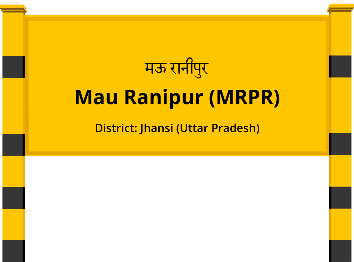 Mau Ranipur (MRPR) Railway Station: Station Code, Schedule & Train ...