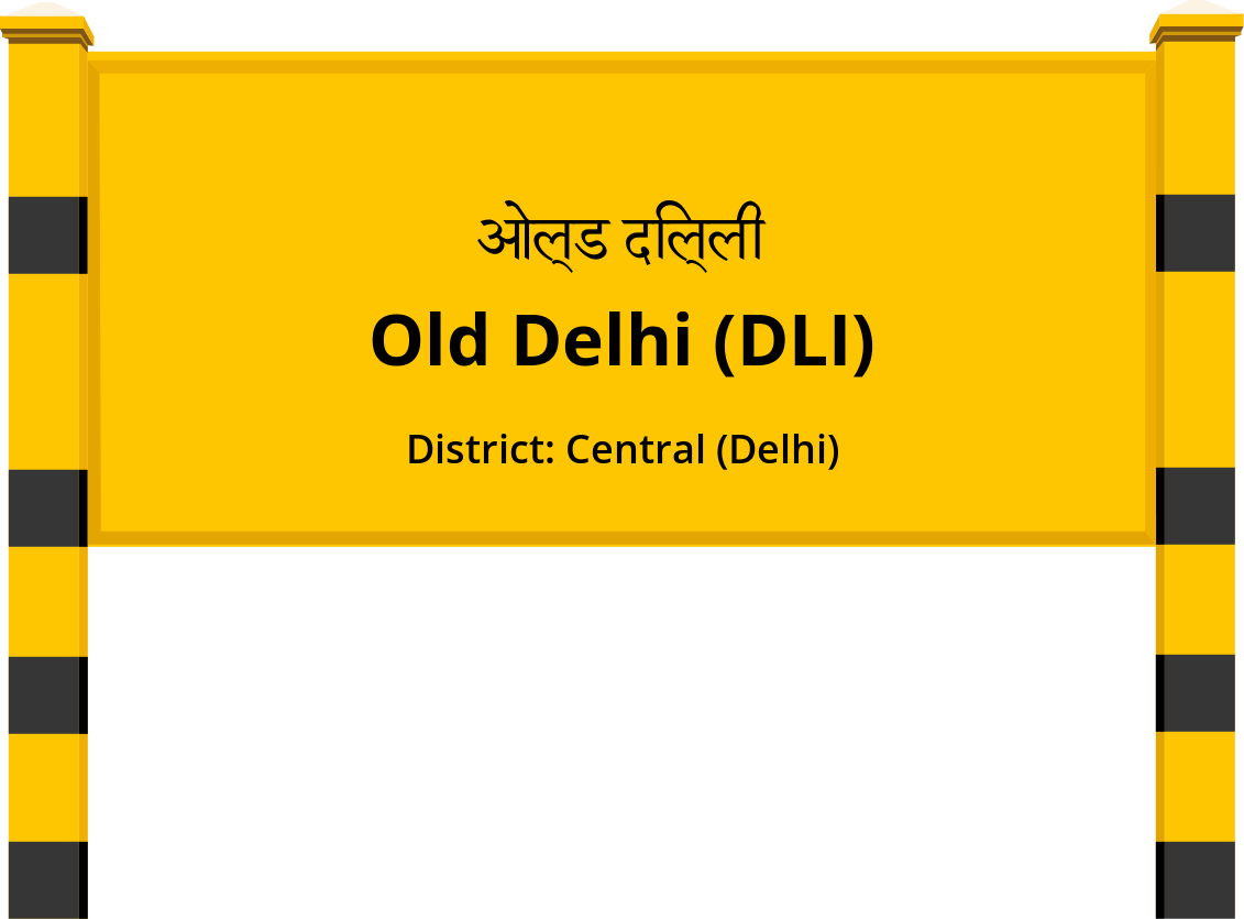 Old Delhi (DLI) Railway Station: Station Code, Schedule & Train Enquiry ...